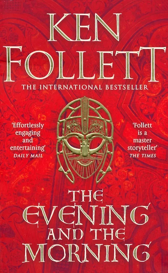 The Evening and the Morning (Ken Follett) - купить книгу с доставкой в ...