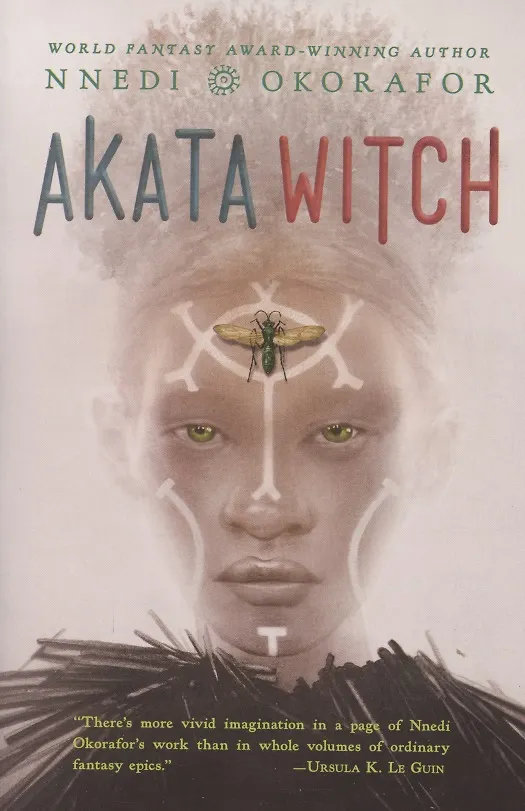 Akata Witch (Nnedi Okorafor) - купить книгу с доставкой в интернет ...